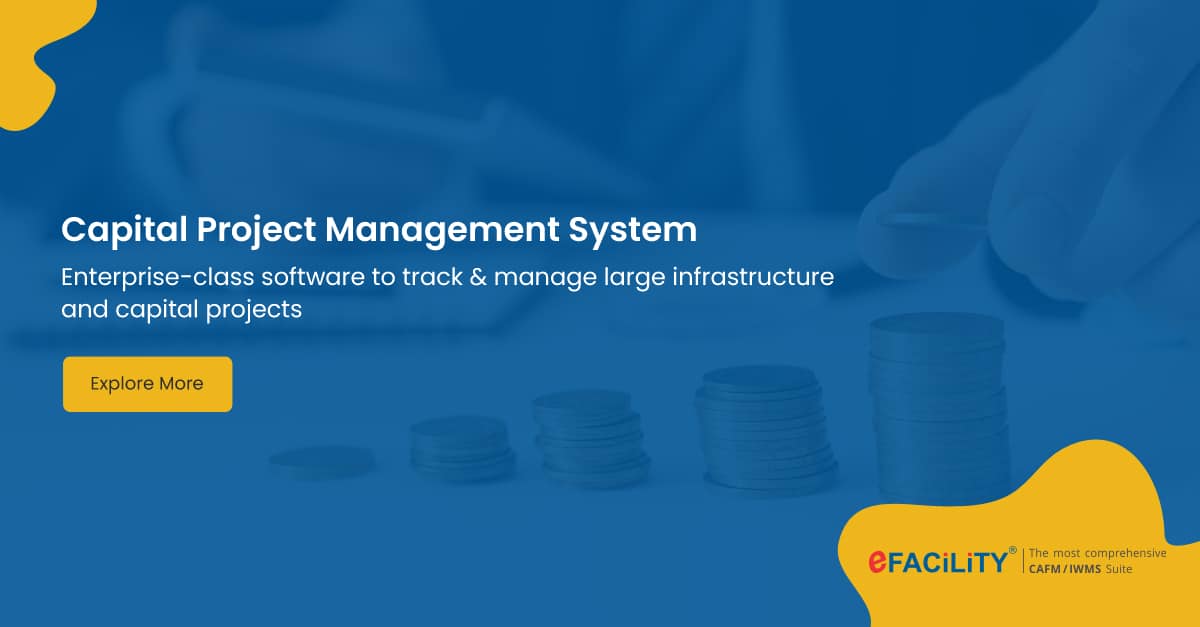 Capital Project Management Software | CAFM/IWMS/EAM